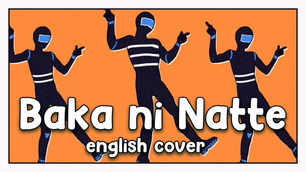Baka ni Natte (Surii) english ver.【tigerjolteo x Bachtok x RyanPlays ...