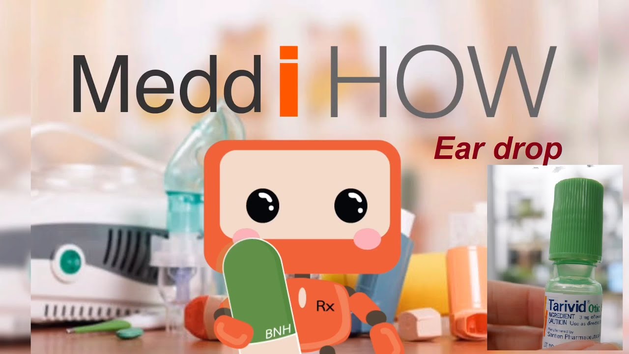 MEDDi HOW | การใช้ยารูปแบบ Ear drop - YouTube