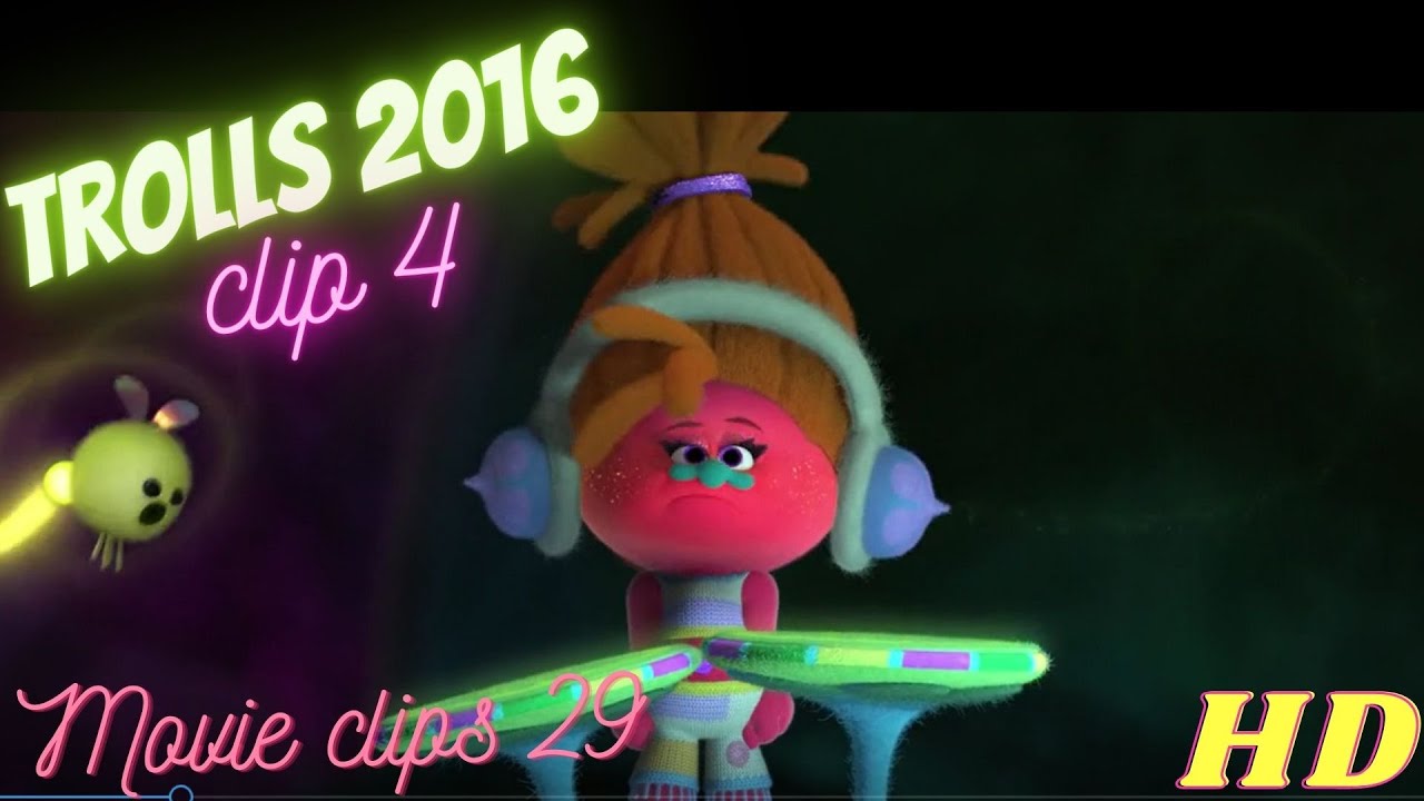 Trolls 2016// clip 4 - YouTube