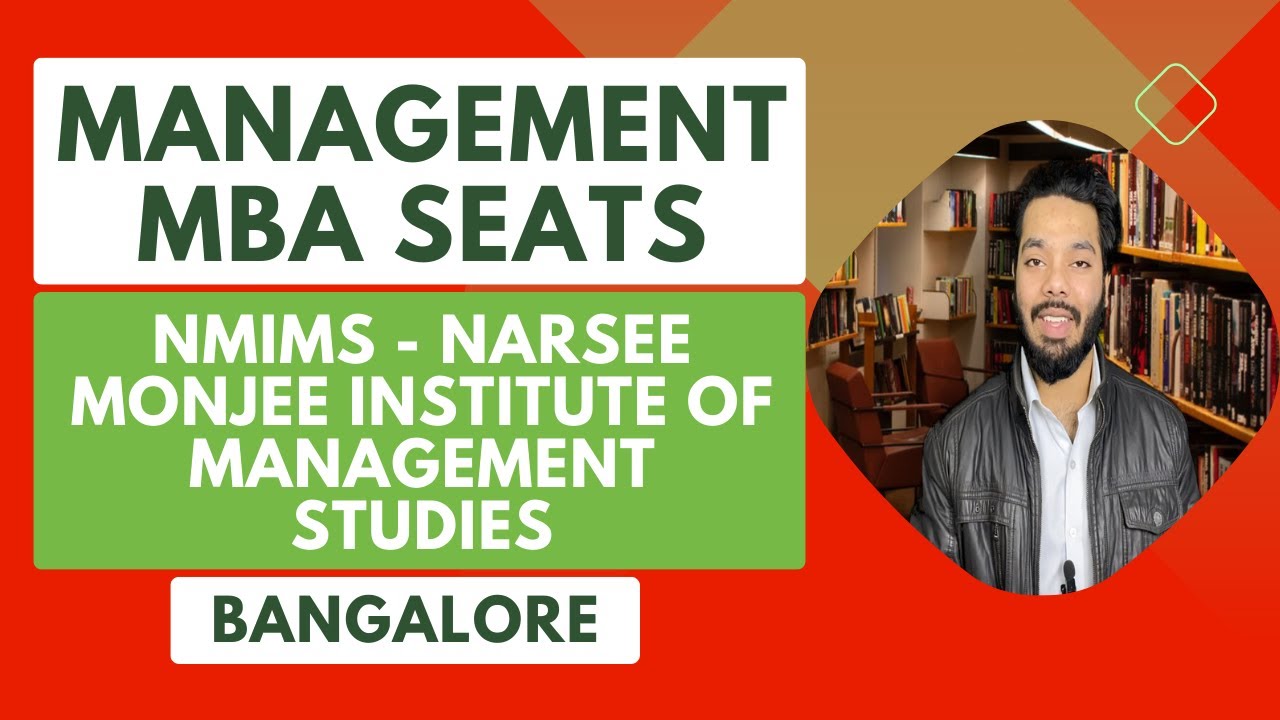 Management MBA Seats | NMIMS | Bangalore | Narsee Monjee Institute of ...