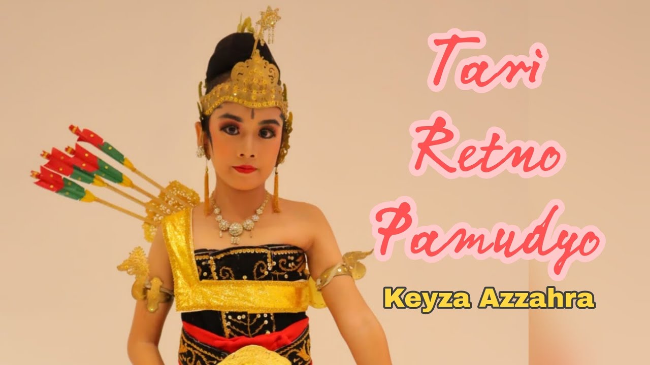 Tari Retno Pamudyo by Keyza - Ayodya Pala - YouTube
