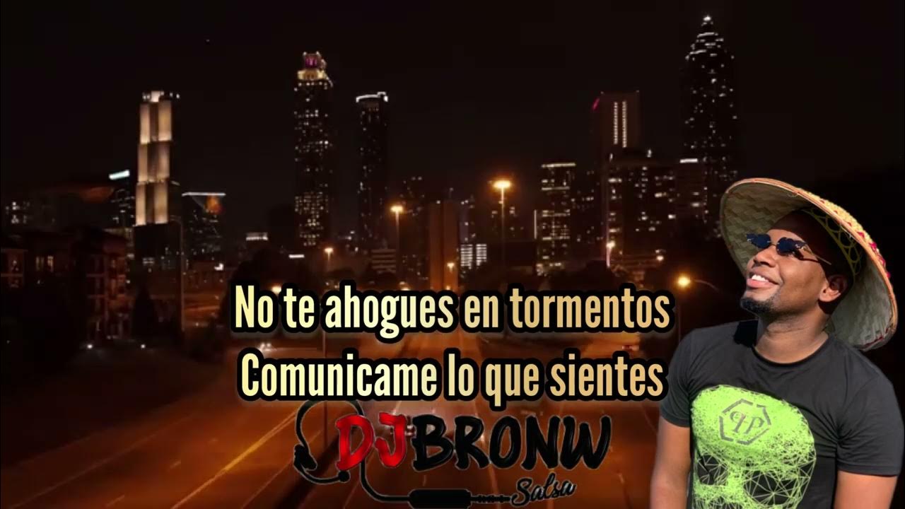 Comuniquémonos - Oscar de León [letra/lyric] DJBronwsalsa - YouTube