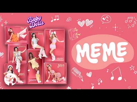 Baby Dolls - 'Meme' Official Lyric Video