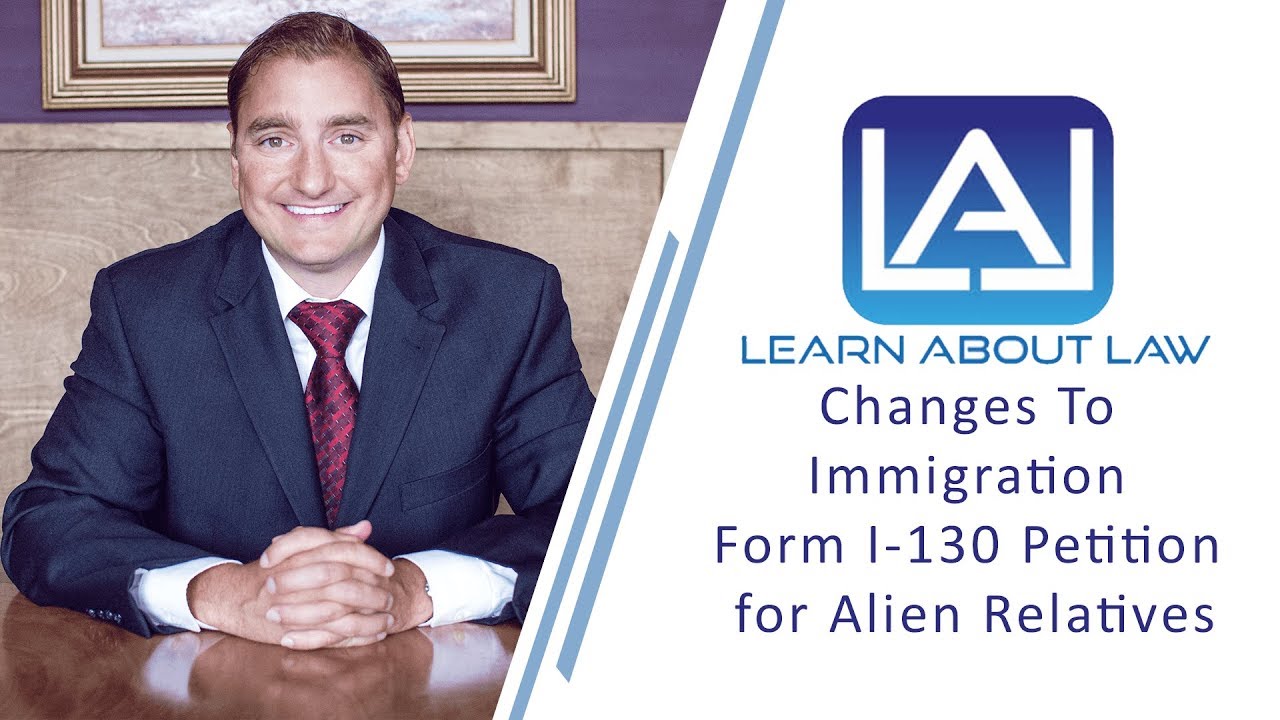 Immigration Form I-130: Petition for Alien Relatives | Learn About Law ...