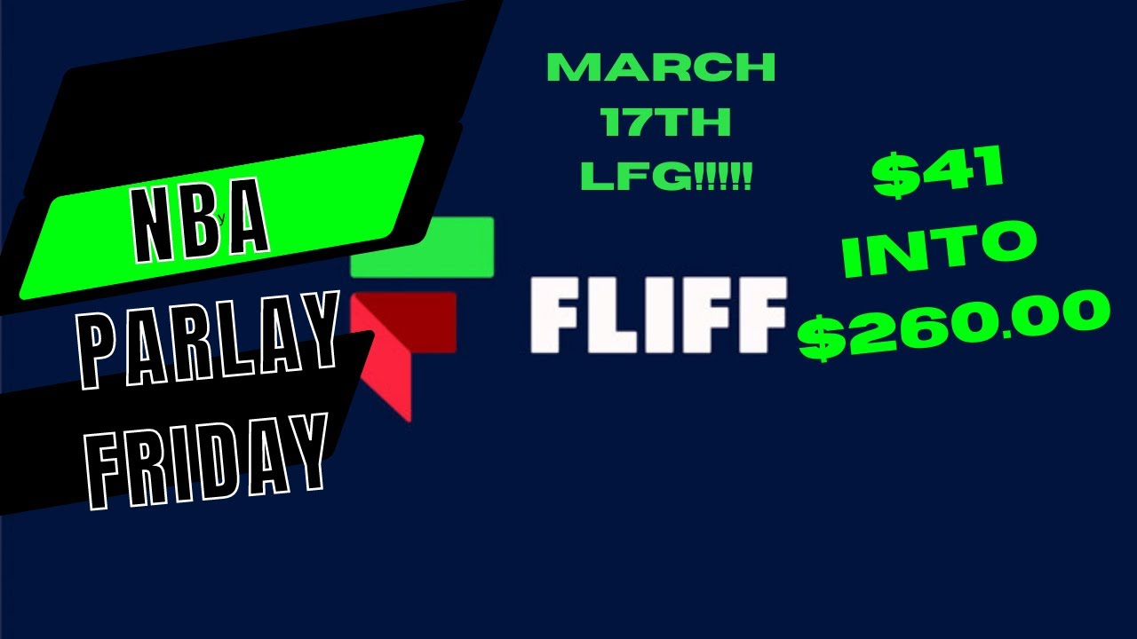 NBA FLIFF 5 Leg Parlay $41 TO $260 sports betting #NBA #fanduel # ...