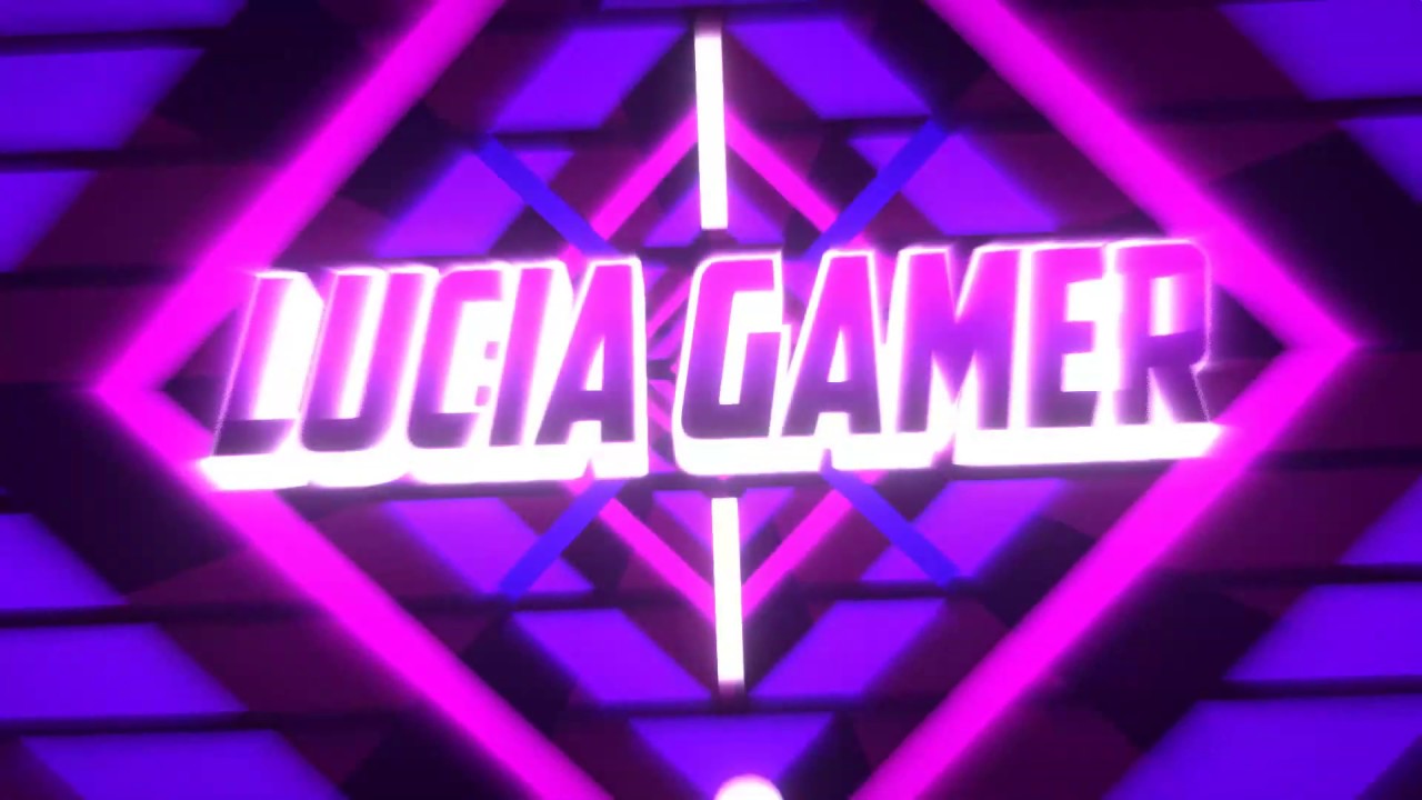 Intro Para Lucia Gamer - YouTube