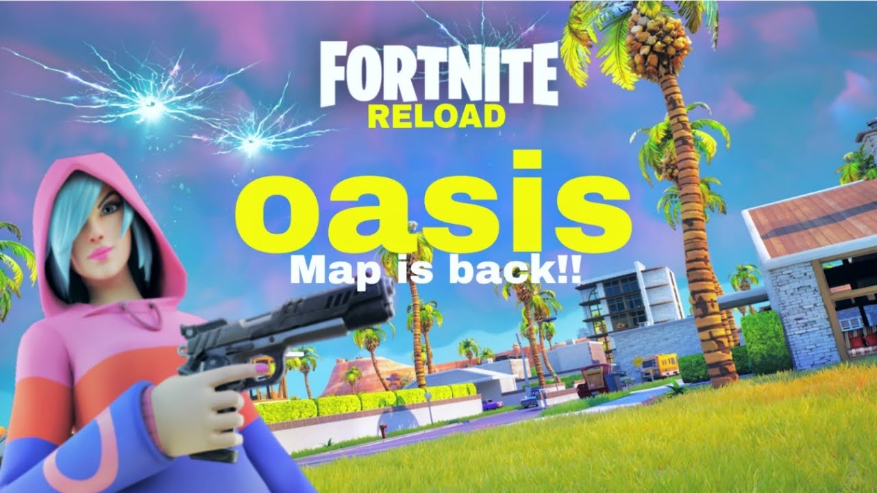 Fortnite live playing reload oasis map is back #live #fortnite # ...