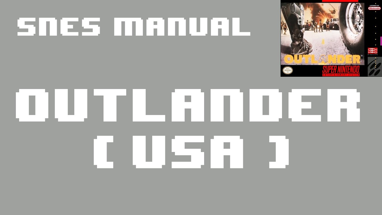 [SNES Manual] Outlander (USA) - Super Nintendo / Famicom - YouTube