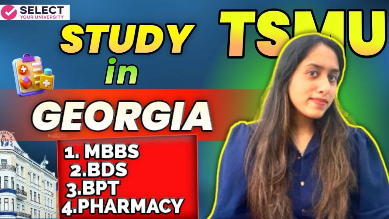 STUDY IN GEORGIA at TBILISI STATE MEDICAL UNIVERSITY GEORGIA TSMU🩺📚🎓 # ...