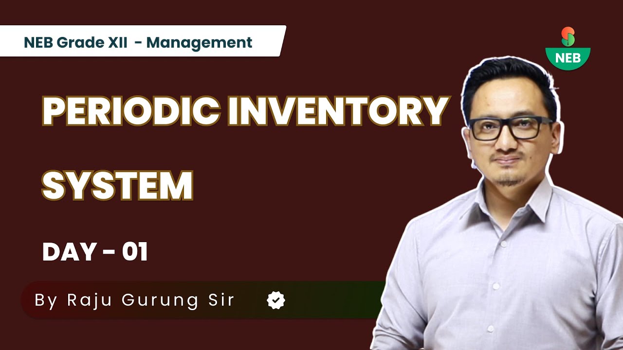 Periodic Inventory system - Day 01 | Grade XII Accounting Live Class by Raju Sir #inventory # ...