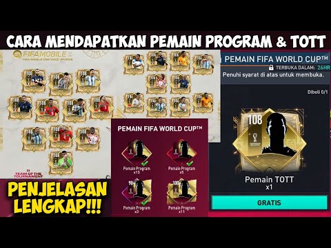 PENJELASAN CARA MENDAPATKAN PEMAIN PROGRAM 106 & TOTT 108 EVENT FIFA ...