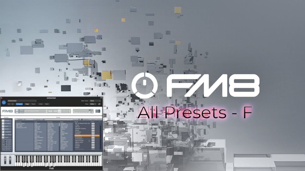 Native Instruments FM8 Presets Walkthrough | F Presets - YouTube
