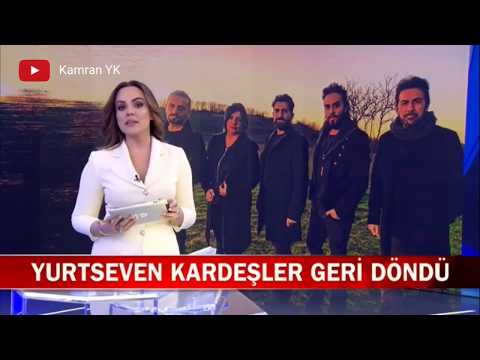 Yurtseven Kardeşler 12 yıl sonra yeniden bir arada - Kanal D Ana Haber (İSMAİL YK röportaj)