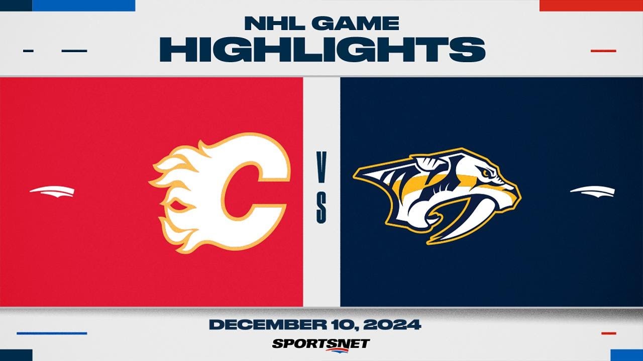 NHL Highlights | Flames vs. Predators - December 10, 2024 - YouTube