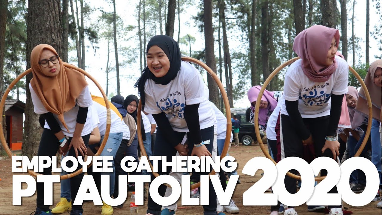 Dokumentasi Event Employee Gathering PT AUTOLIV INDONESIA 2020 - DURASI ...