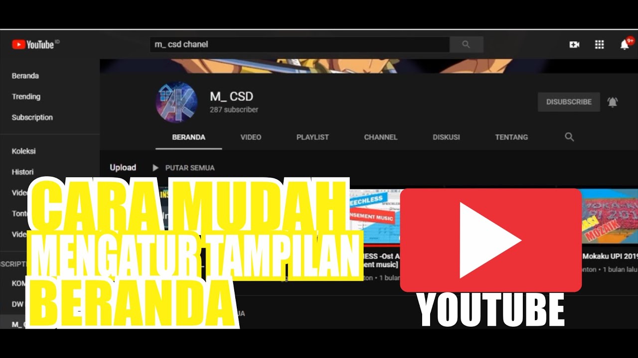 Cara Mudah mengatur tampilan beranda youtube _part 1 - YouTube