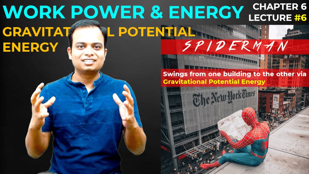 Gravitational Potential Energy || WORK POWER ENERGY || Chapter 6 ...