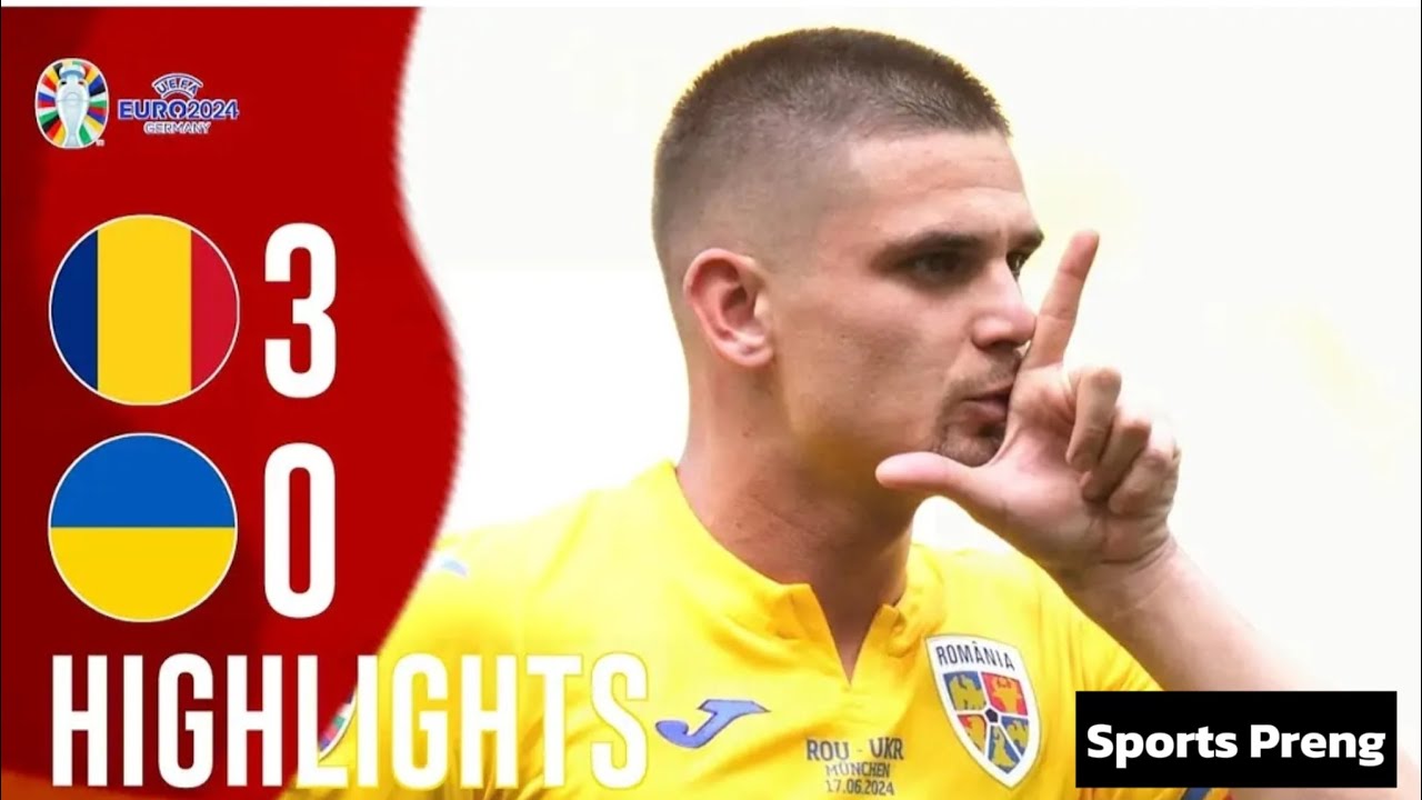 Romania vs Ukraine 3 - 0 | Highlights & All Goals | UEFA EURO 2024 ...