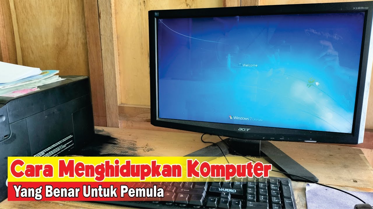 Cara Menghidupkan Komputer atau PC - YouTube