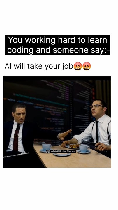 AI will take your job😵😡 #coding #memes #codingmemes #codewithgoutamchandra #ai - YouTube