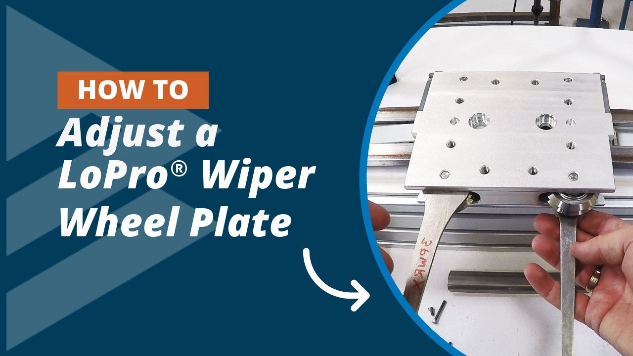 How To Adjust a LoPro® Wiper Wheel Plate - YouTube