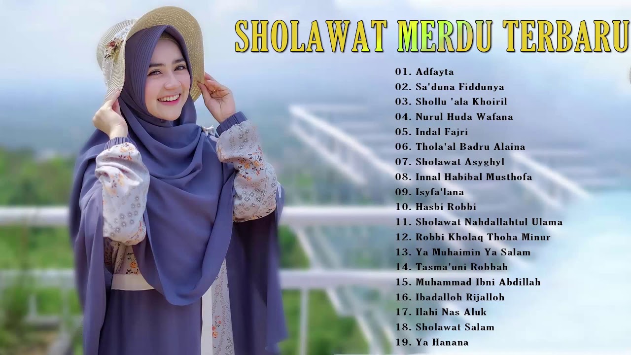 20 LAGU SHOLAWAT MERDU TERBARU 2021 - BIKIN HATI SEJUK - YouTube