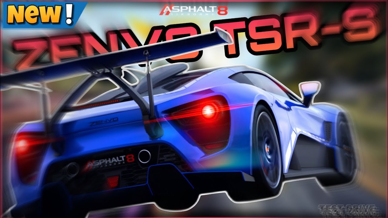 Best In B - Class???? - ZENVO TSR-S Test Drive - Asphalt 8: Airborne ...