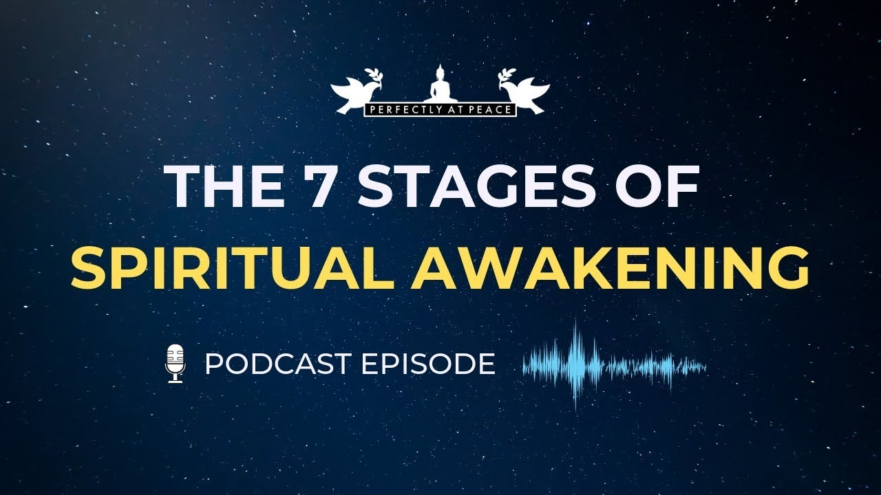 The Seven Steps To Awakening