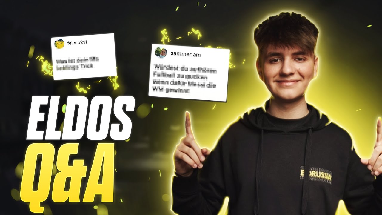Q&A: EURE FRAGEN AN ELDOS! 🖤💛 - YouTube