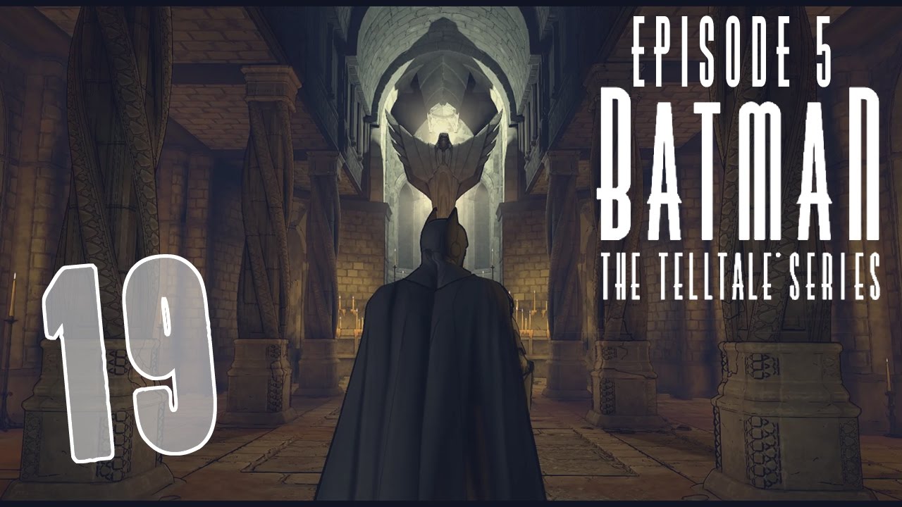 Telltale's Batman: Episode 5 - #19 - Alfred Lost (Batman: Episode 5 ...