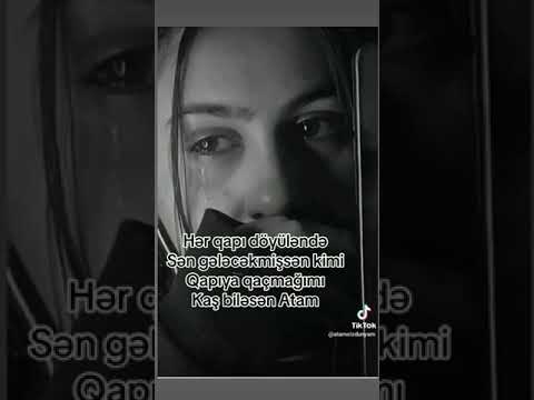 Hardadi Arxaa direyimm😔😔🥀🥀Atamı isteyir Üreyim,🥀🥀🥺🥺