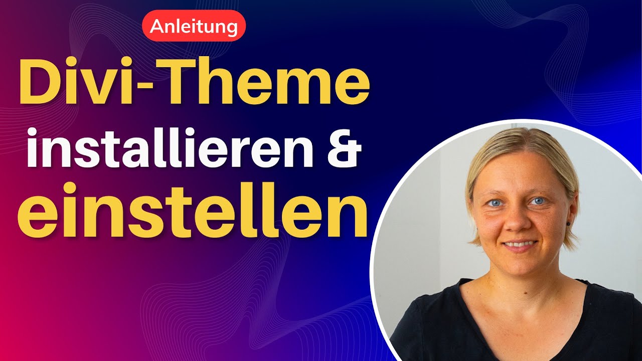Divi-Theme installieren und korrekt einstellen (2024) - YouTube