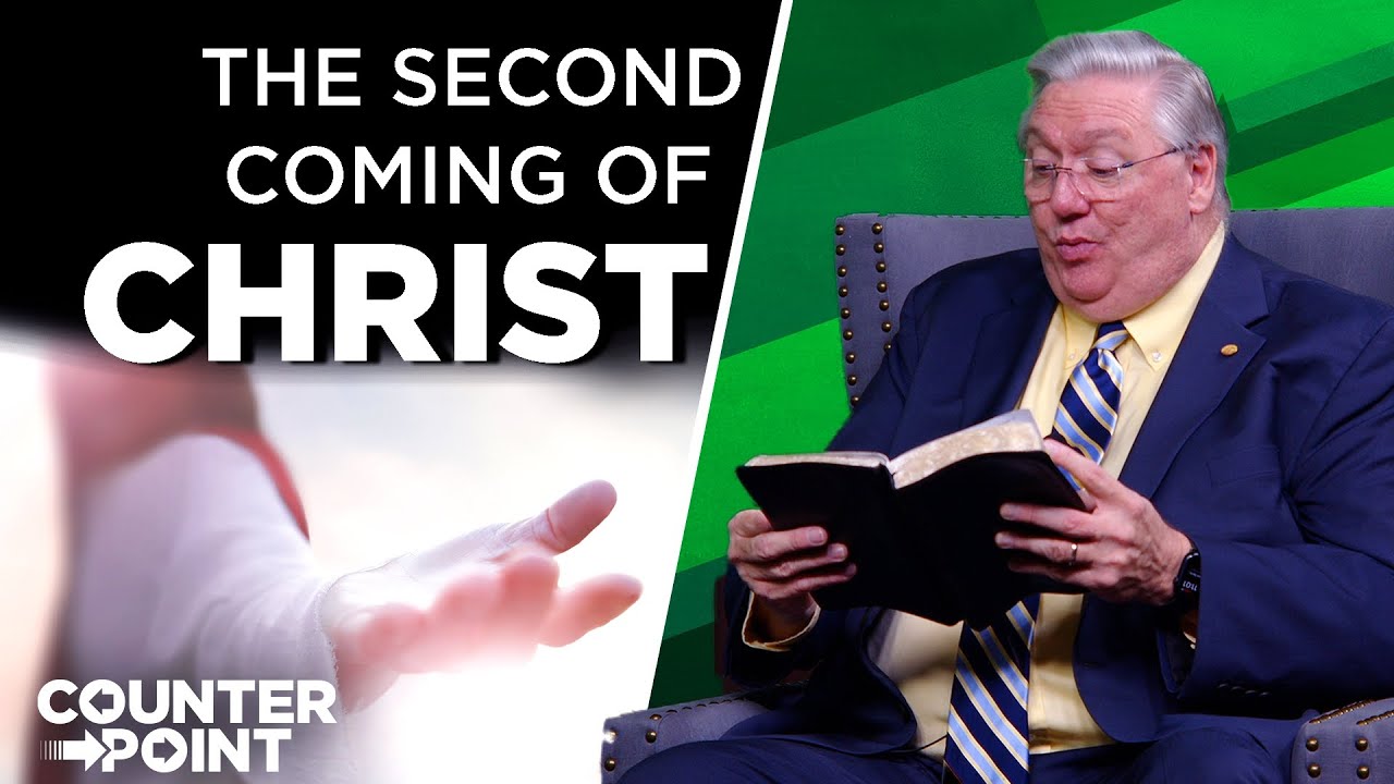 The Second Coming of Christ | Counterpoint with Mike Hixson & BJ Clarke ...