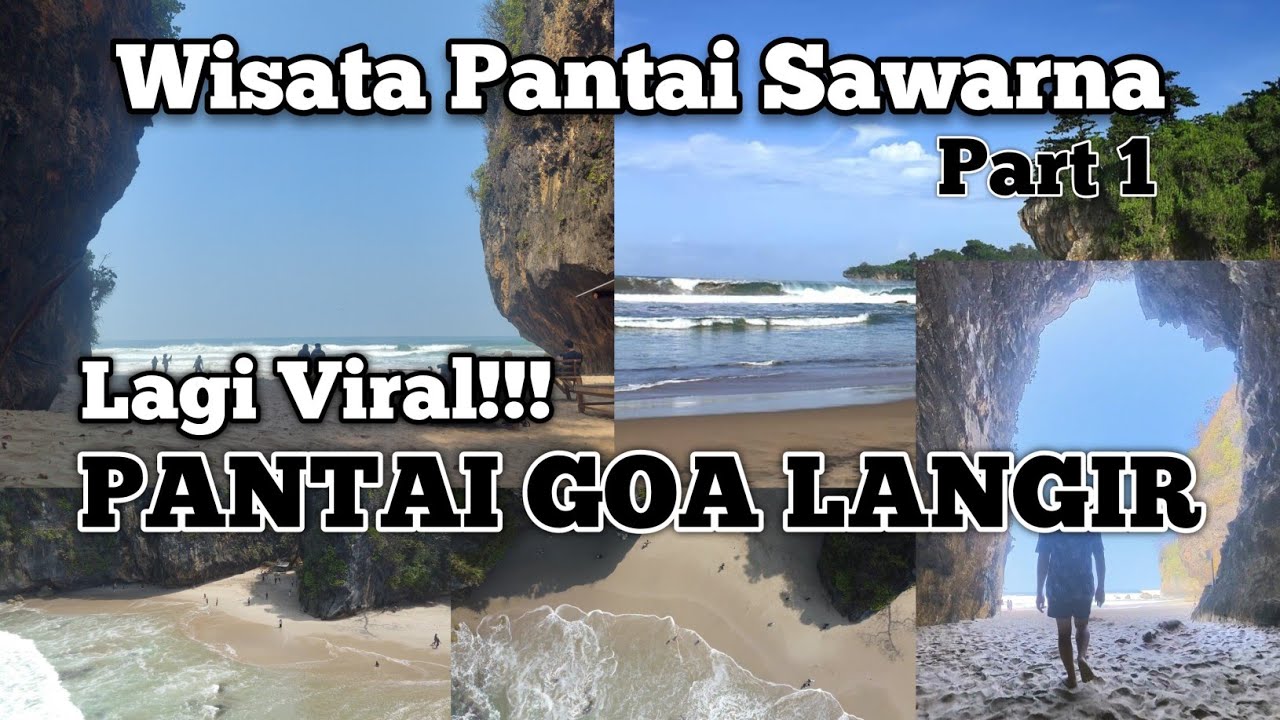 Pantai Goa Langir | Wisata Pantai Sawarna - YouTube