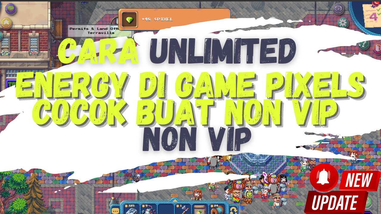 Cara Unlimited Energy, Cocok Buat Akun Non Vip | Pixels.xyz - YouTube