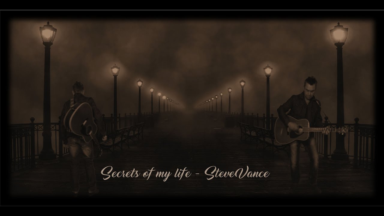 Secrets of my life - Steve Vance - YouTube