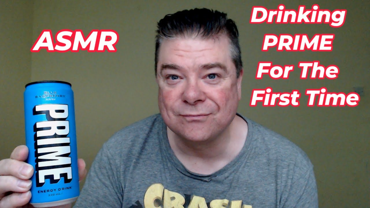 ASMR - Drinking Prime For The First Time - YouTube