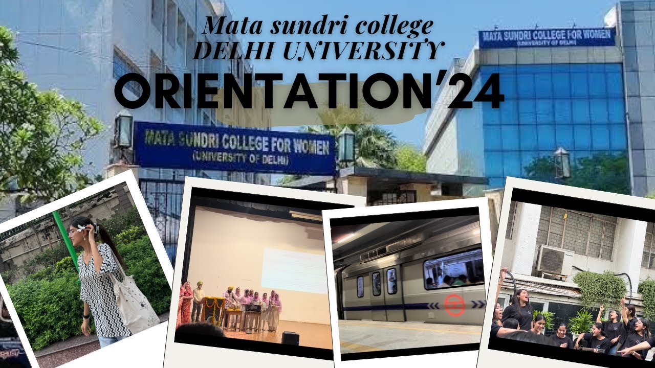 College Orientation’24 || Mata sundri college for women|| Delhi ...
