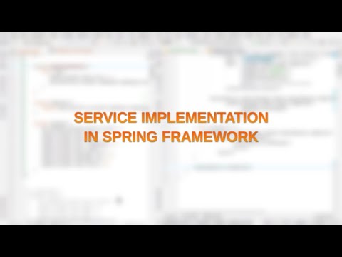 Creating Service Implementation Using Spring Framework - YouTube