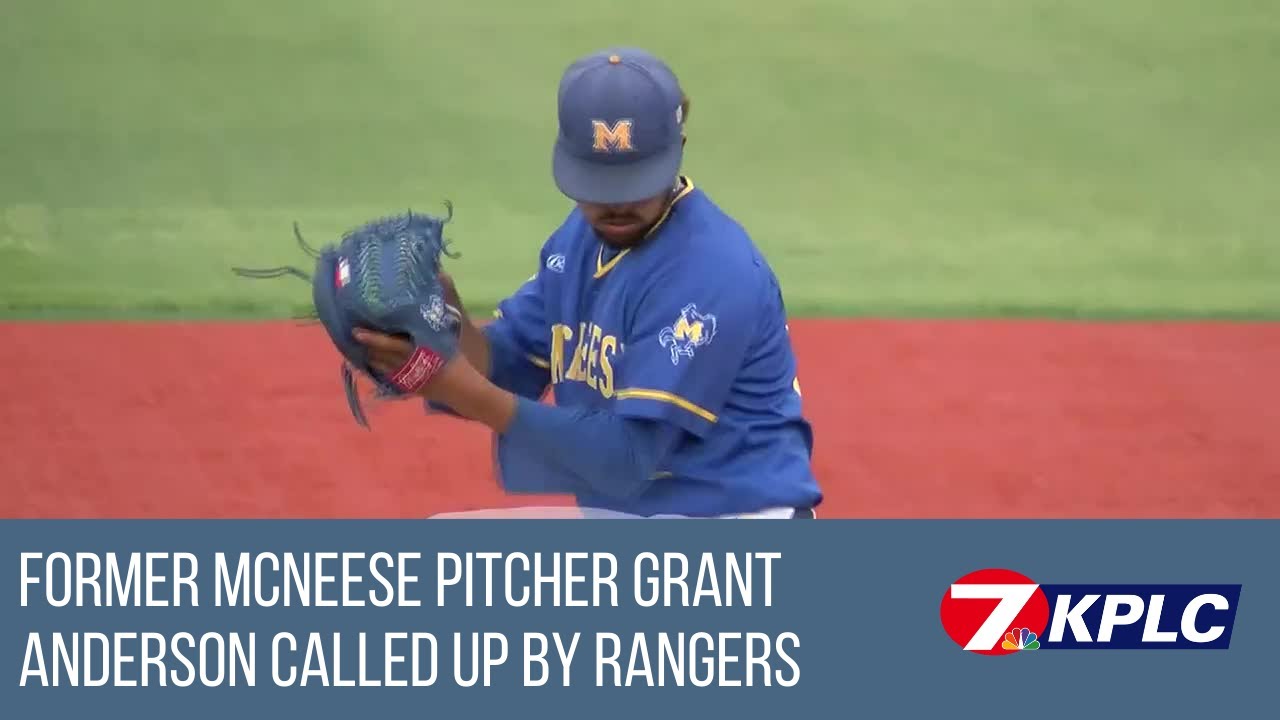 Former McNeese Pitcher Grant Anderson called up by Texas Rangers - YouTube
