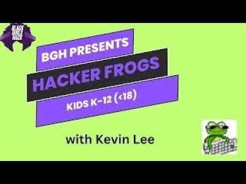 Black Girls Hack presents BGH x Hacker Frogs Cohort 3 Class 12 May 26 - YouTube
