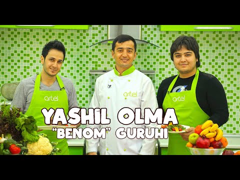 YASHIL OLMA - BENOM GURUHI (SARVAR VA KOMIL)