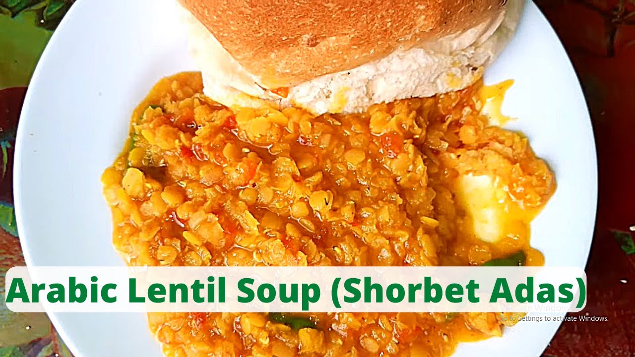 Arabic Lentil Soup (Shorbet Adas) from easily available ingredients ...