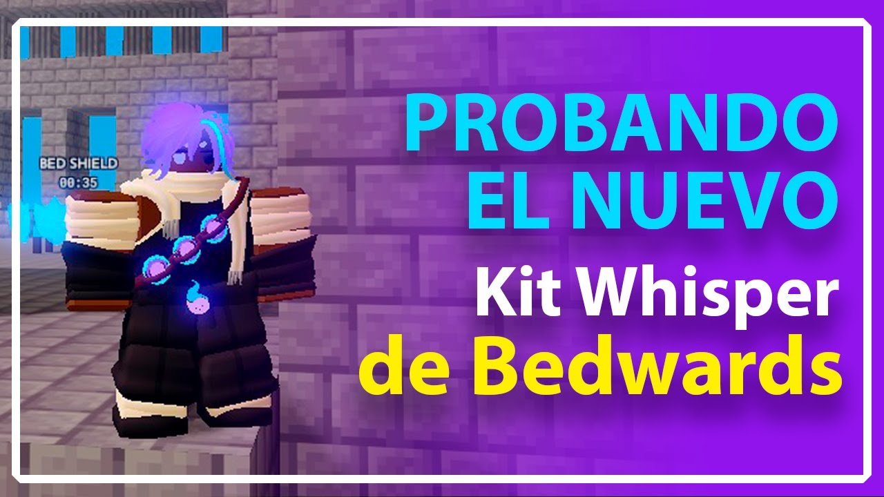 Probando el nuevo Kit Whisper | Roblox-Bedwars 🛏️🛏️ - YouTube