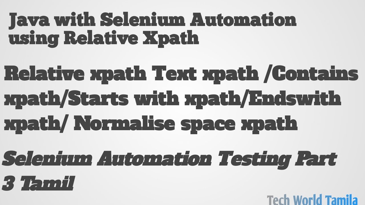 Relative X Path Tamil Contains Xpath Normalize Space Xpath starts With Relative X Path Tamil Contains Xpath Normalize Space Xpath starts With