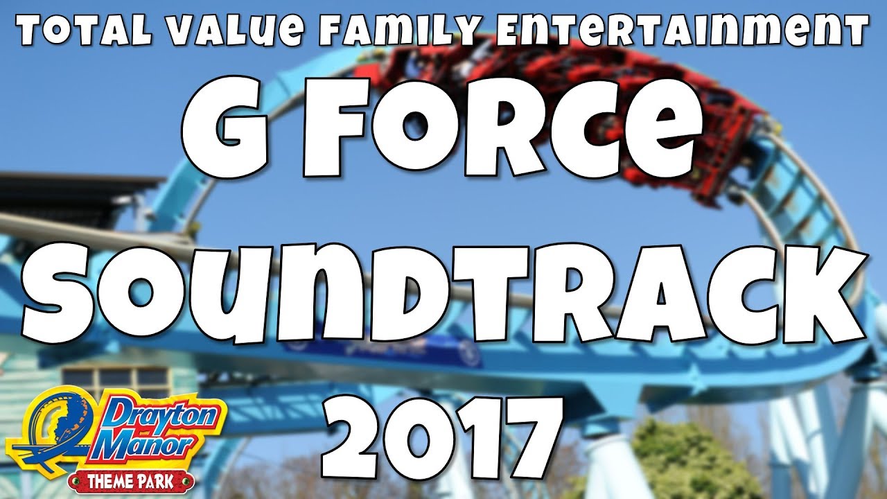 Drayton Manor - G Force Soundtrack 2017 - YouTube