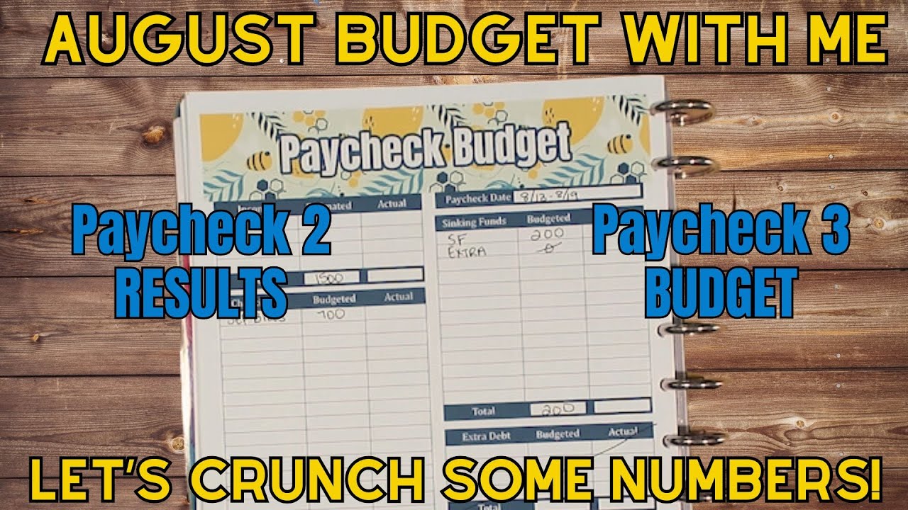 August Budget With Me! | Week 2 Close Out | Week 3 Budget # ...