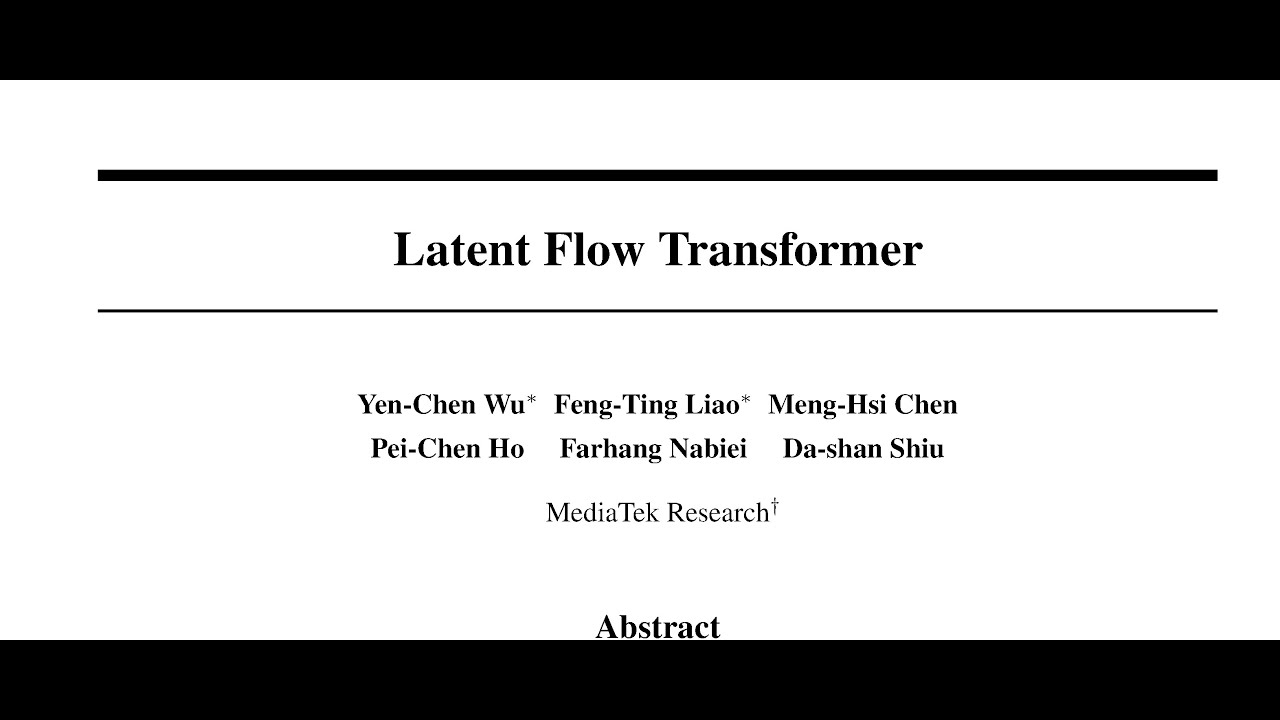 Latent Flow Transformer - YouTube