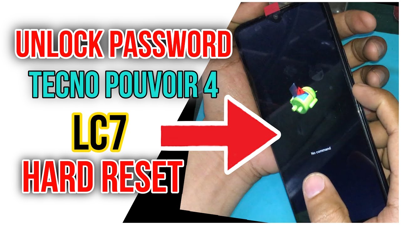 Tecno Pouvoir 4 LC7 Hard Reset | Password Remove - YouTube