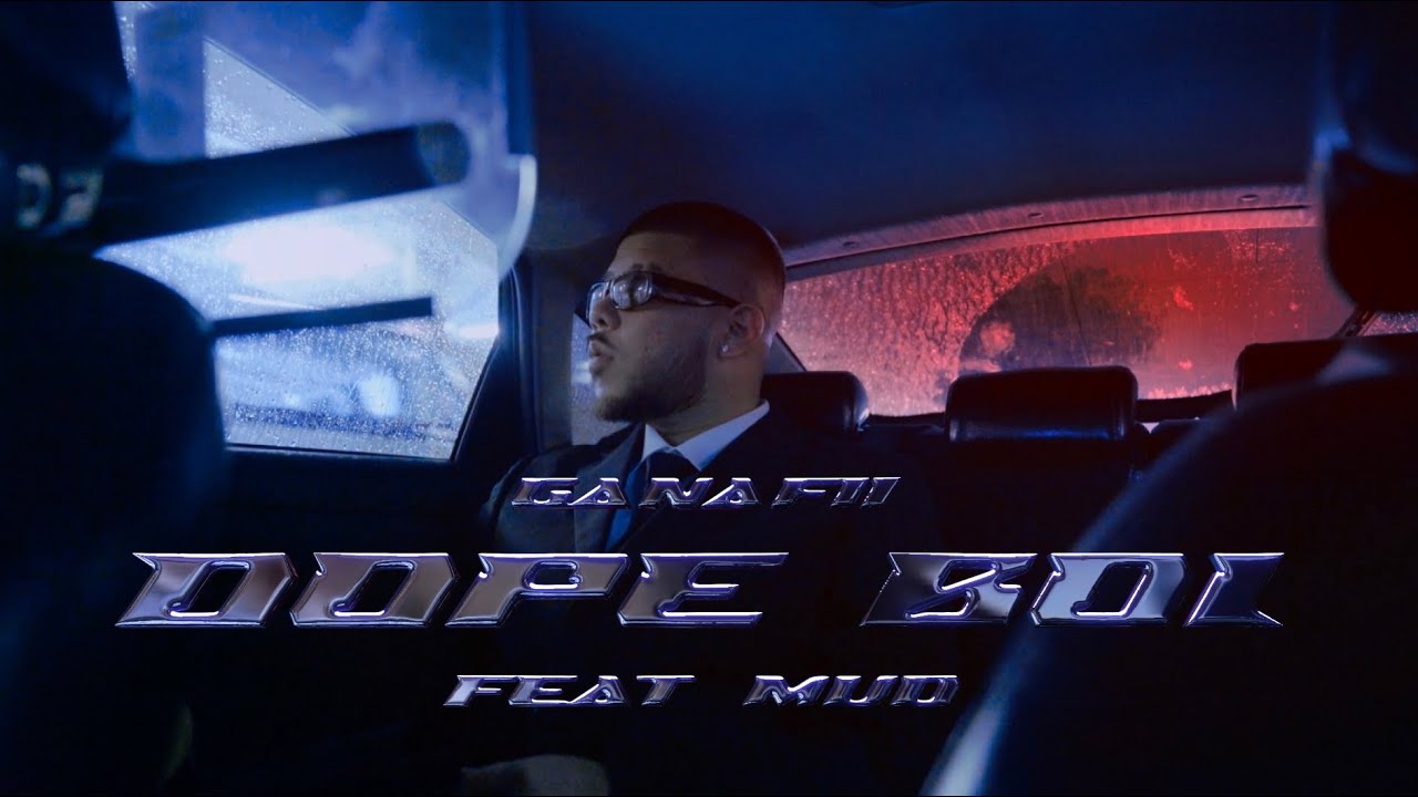 Ganafii - Dope boi feat. MUD (Official Music Video) - YouTube